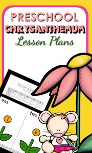 Chrysanthemum Preschool Classroom Lesson Plans