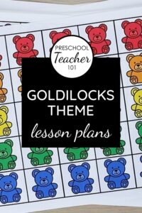 Goldilocks Preschool Classroom Lesson Plans - Preschool Teacher 101