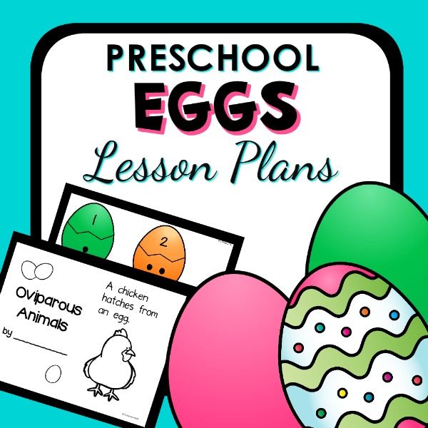 Egg Theme Preschool Classroom Lesson Plans - Preschool Teacher 101