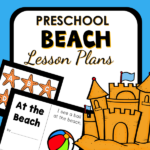 Beach Theme Preschool Classroom Lesson Plans