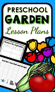 Garden Theme Preschool Classroom Lesson Plans - Preschool Teacher 101