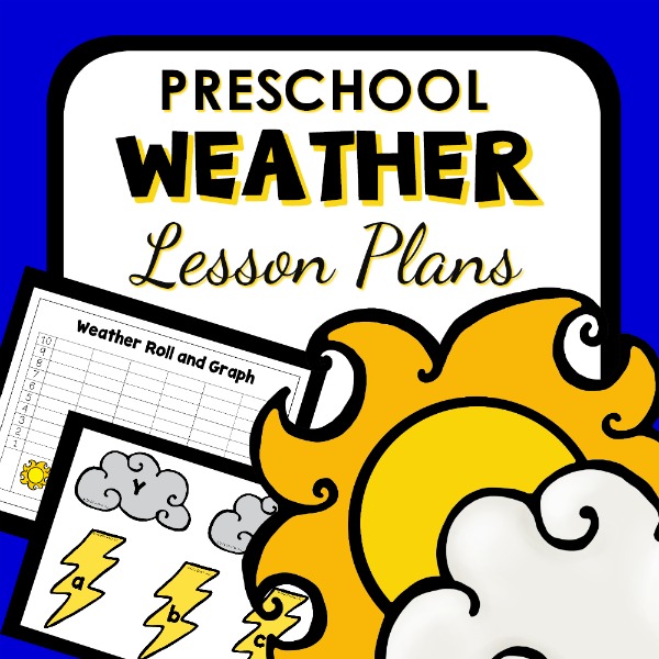 Weather Theme Preschool Classroom Lesson Plans Preschool Teacher 101 Weather Theme Preschool Classroom Lesson Plans Preschool Teacher 101
