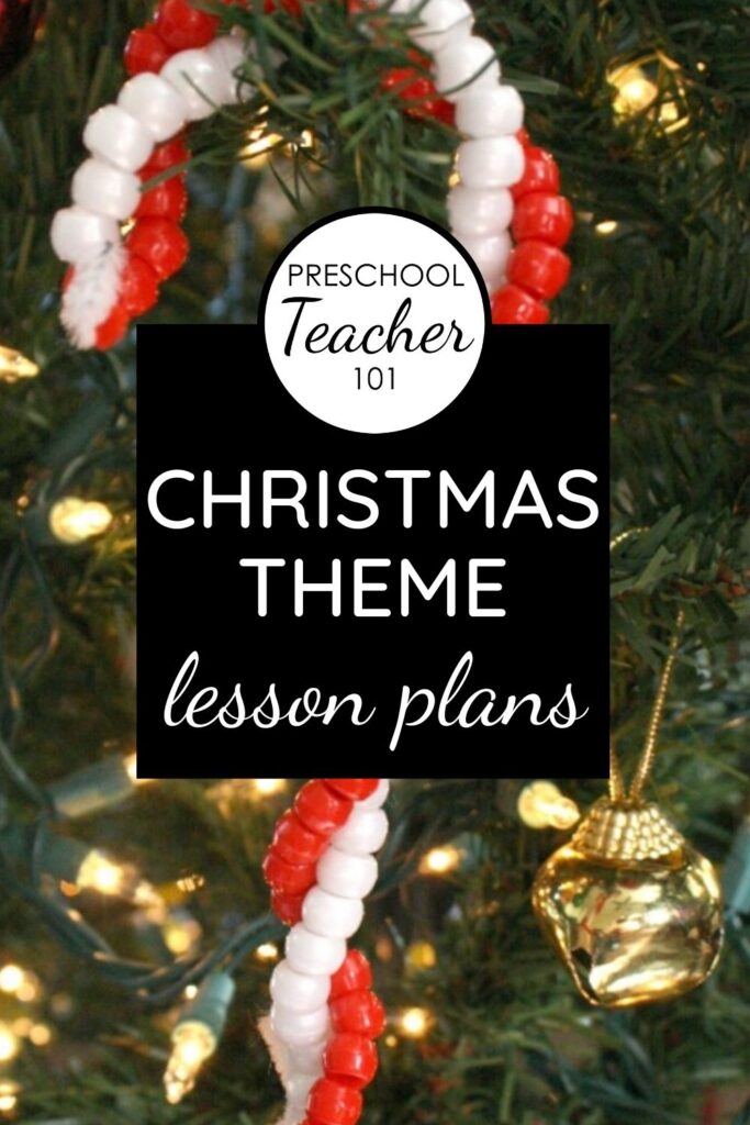 Christmas Theme Preschool Classroom Lesson Plans - Preschool Teacher 101