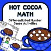 Hot Cocoa Number Sense Activities - Preschool Teacher 101