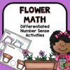 Flower Number Sense Activities - Preschool Teacher 101