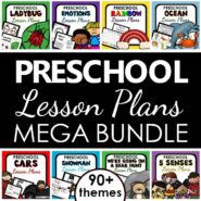 90+ Preschool Lesson Plans Curriculum MEGA Bundle - Preschool Teacher 101