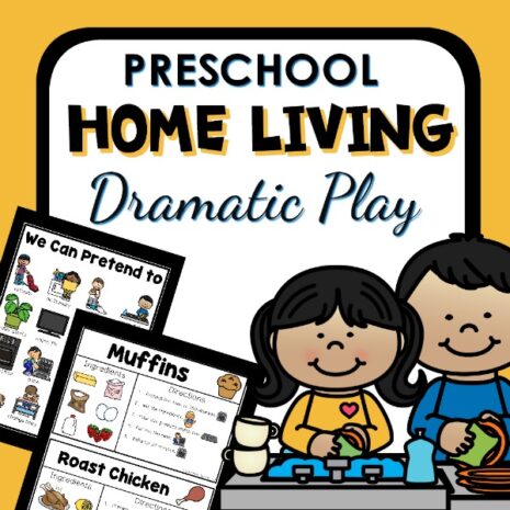 Home Living Dramatic Play - Preschool Teacher 101