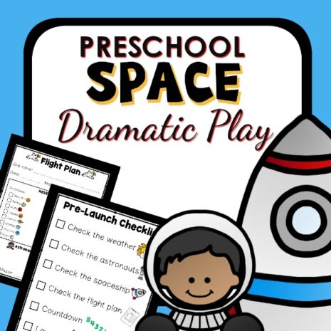 Space Dramatic Play - Preschool Teacher 101