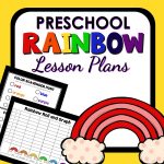 Rainbow Theme Preschool Classroom Lesson Plans - Preschool Teacher 101