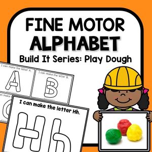 Alphabet Fine Motor Activities-Play Dough - Preschool Teacher 101