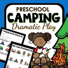 Camping Theme Preschool Classroom Lesson Plans - Preschool Teacher 101