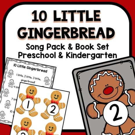 10 Little Gingerbread Preschool Circle Time Song and Activities