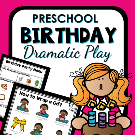Birthday Party Dramatic Play - Preschool Teacher 101