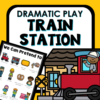 Train Station Dramatic Play - Preschool Teacher 101