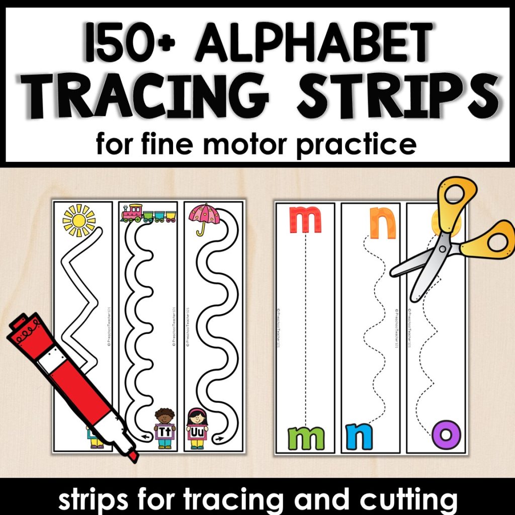 Alphabet Fine Motor Tracing and Cutting Strips - Preschool Teacher 101