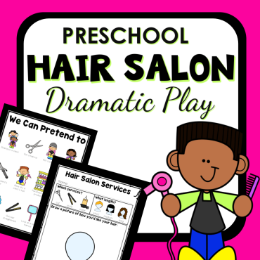 Hair Salon Dramatic Play - Preschool Teacher 101